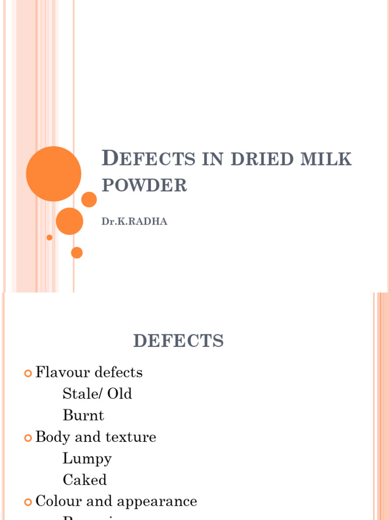 Defects in Dried Milk Powder - Causes, Prevention | PDF | Powdered Milk ...
