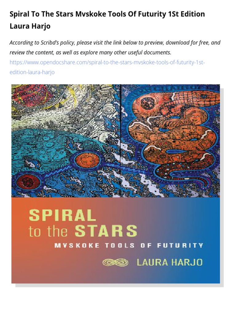 Spiral To The Stars Mvskoke Tools Of Futurity 1st Edition Laura Harjo ...