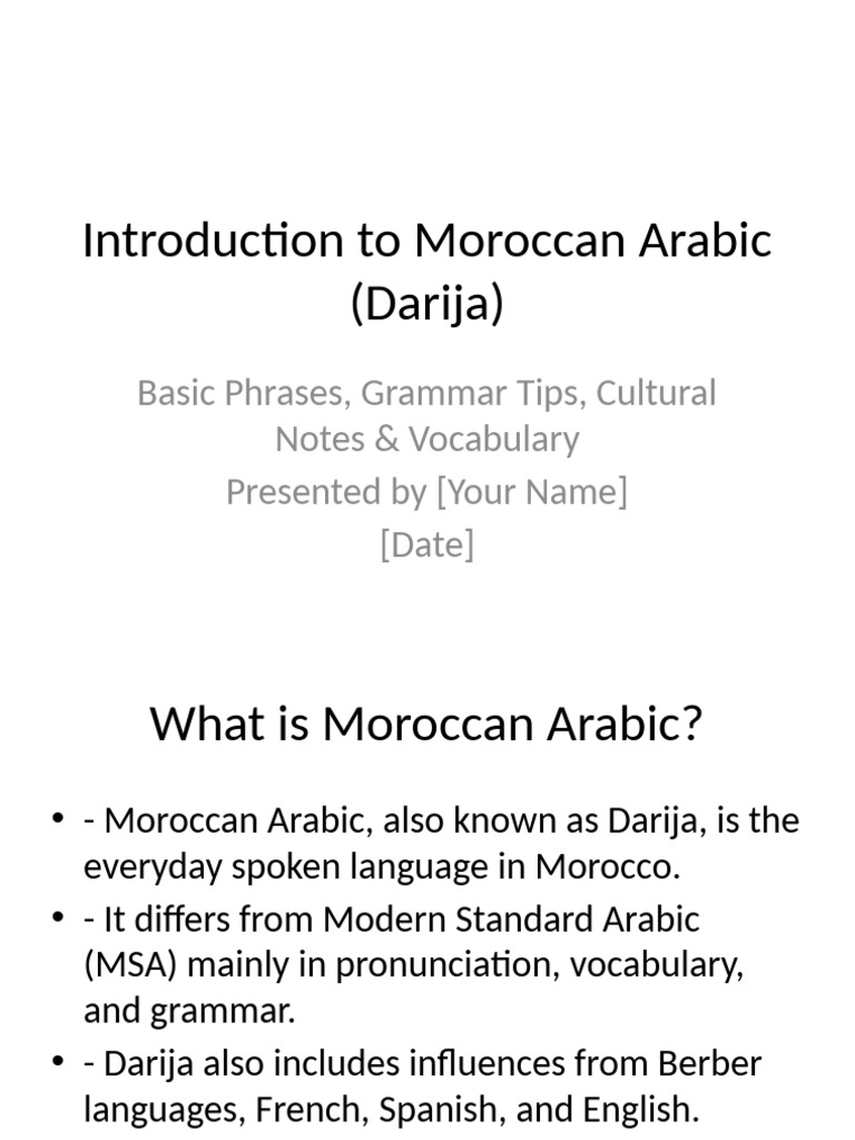 Moroccan Arabic Darija Presentation | PDF | Arabic | Linguistics