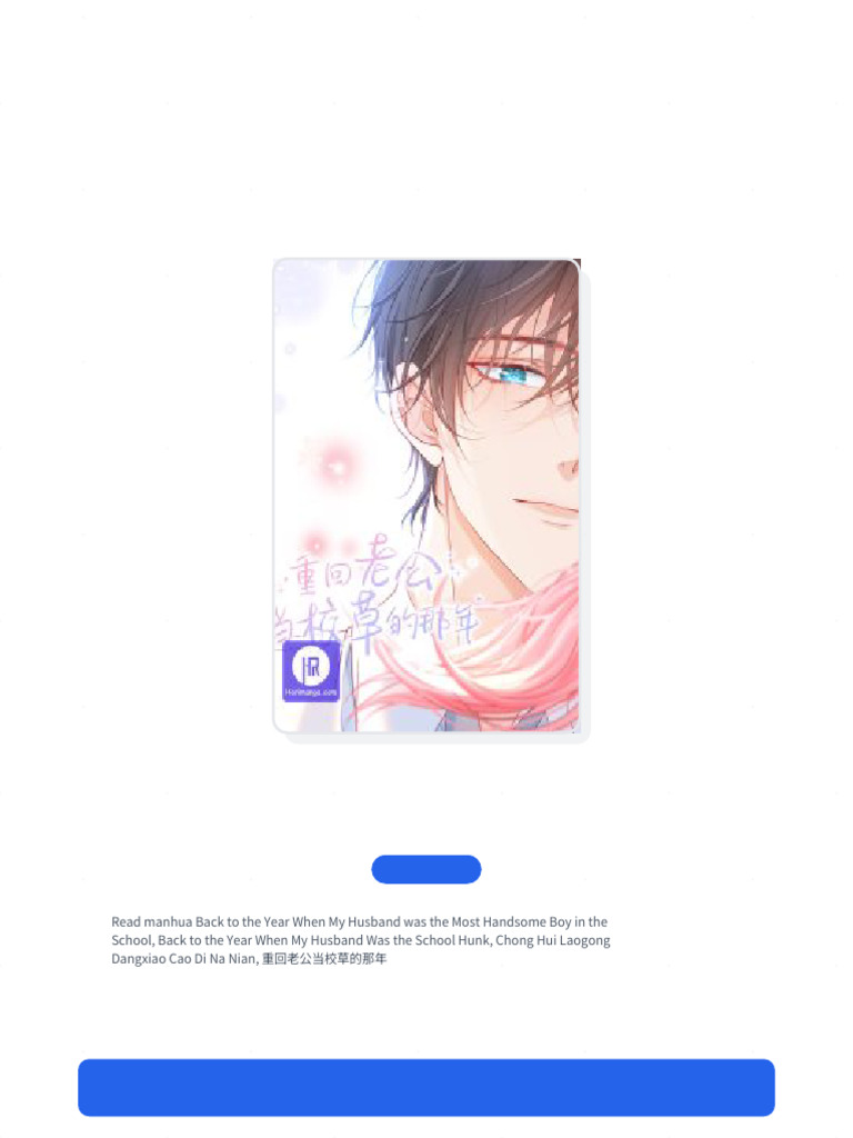 Back to the Year When My Husband was the Most Handsome Boy in the School Chapter 31, Chapter 32 ...