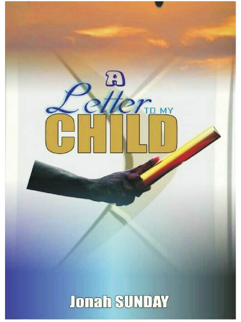 A Letter to My Child | PDF | Jesus | Knowledge