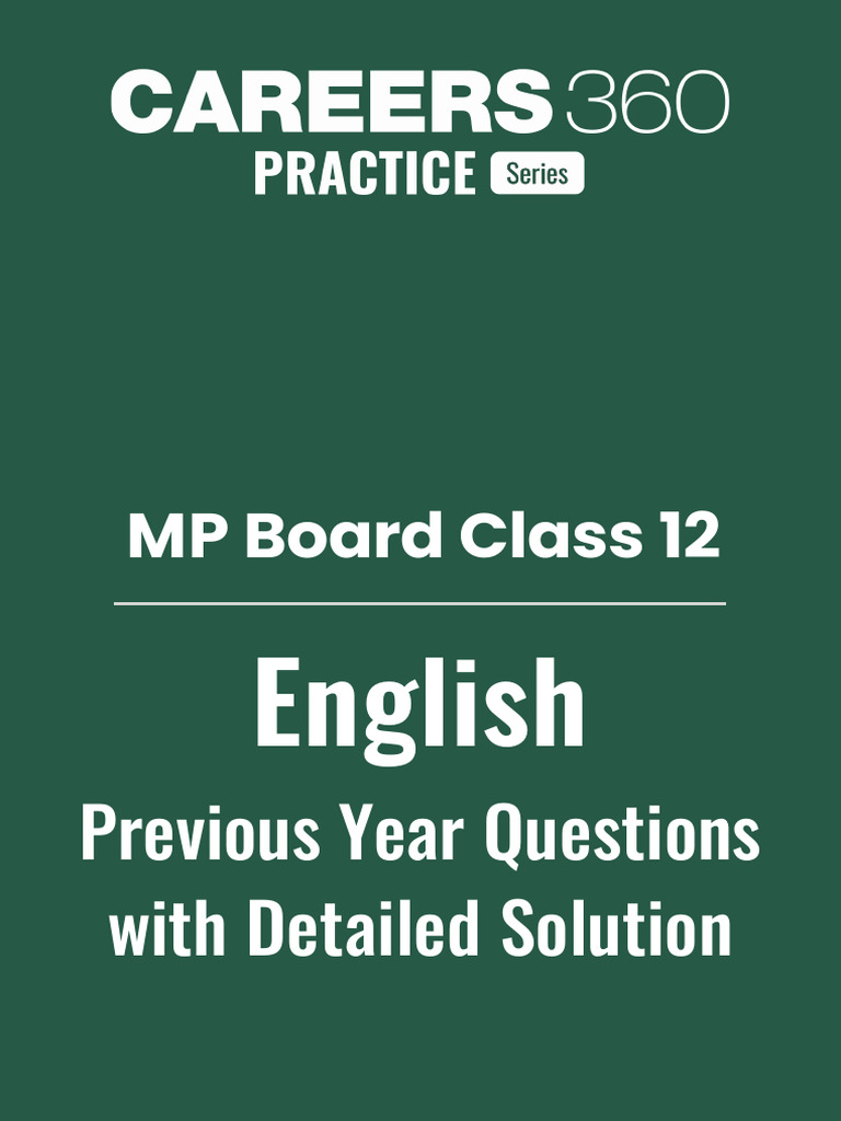 MP Board Class 12 English PYQ With Detailed Solutions - 1756869912338 ...