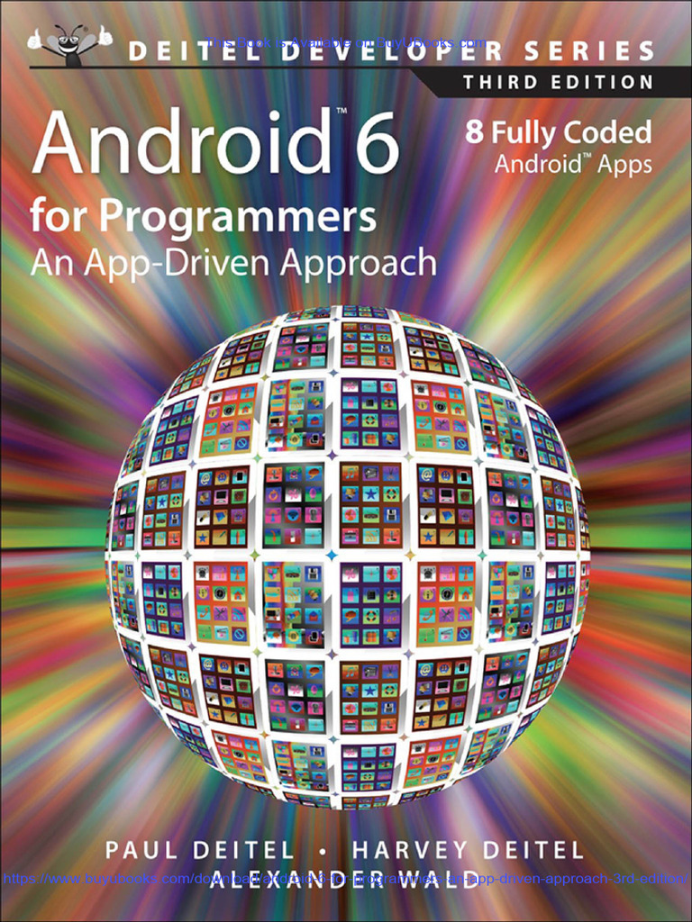 Android 6 for Programmers an App-Driven Approach (3rd Edition) PDF. | PDF | Android (Operating ...