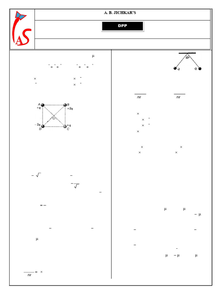 03 Electrostatics DPP 11.12.25 | PDF | Force | Electron