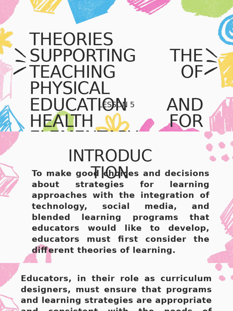Theories Supporting The Teaching of Physical Education and Health For ...