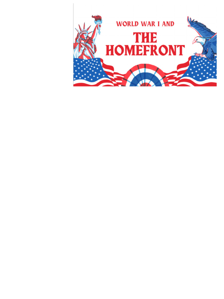 USH Task 4 2 World War I and The Homefront | PDF