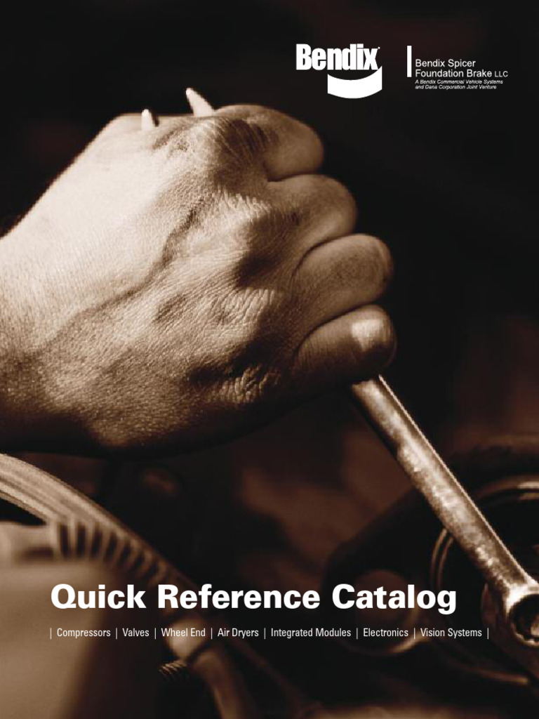 Bendix Quick Reference Catalog | PDF | Anti Lock Braking System | Engines