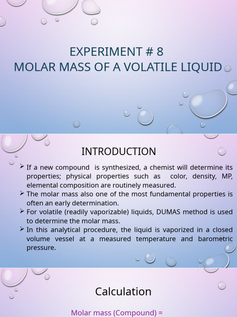Expt# 8 Molar Mass of Volatile Liquid PPT - Tagged | PDF | Water | Liquids