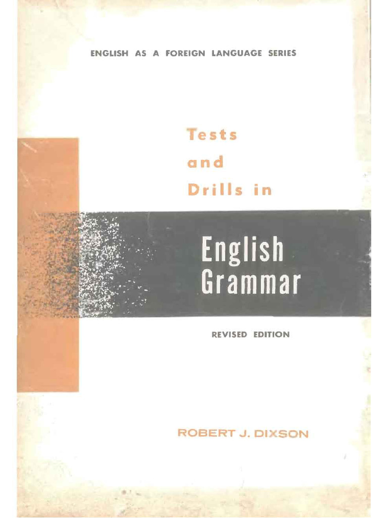 Tests and Drills in English Grammar For Foreign Students by Robert ...