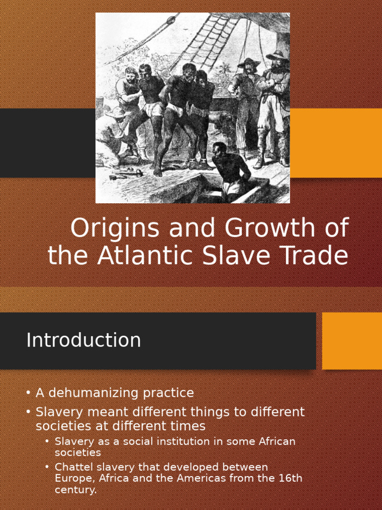 16 - Astorgrowthlect16 | PDF | Slavery | Atlantic Slave Trade