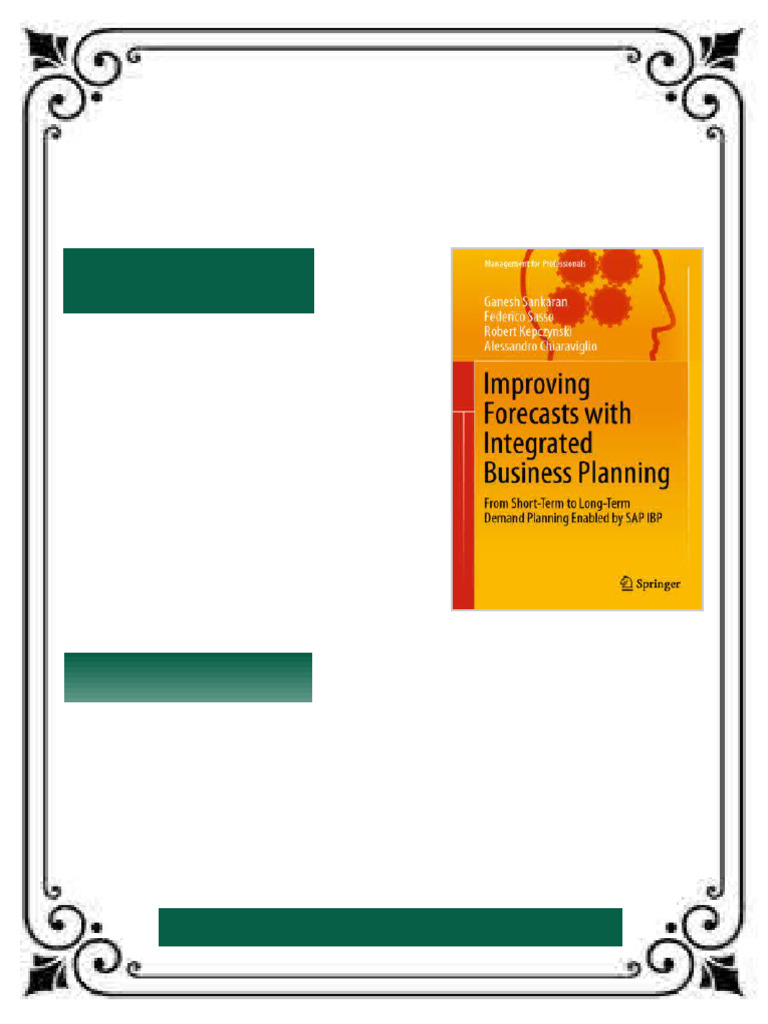 Improving Forecasts with Integrated Business Planning: From Short-Term ...