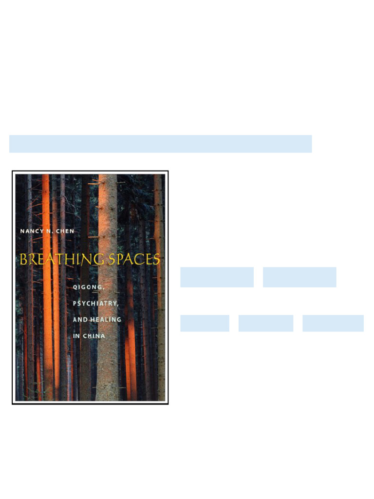 Breathing Spaces Qigong Psychiatry and Healing in China 1St Edition ...
