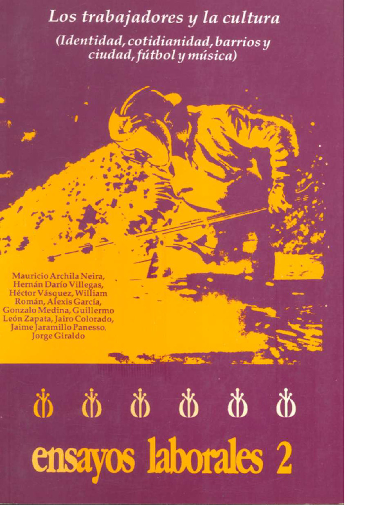 Los Trabajadores y La Cultura. El Rock y Los Trabajadores | PDF