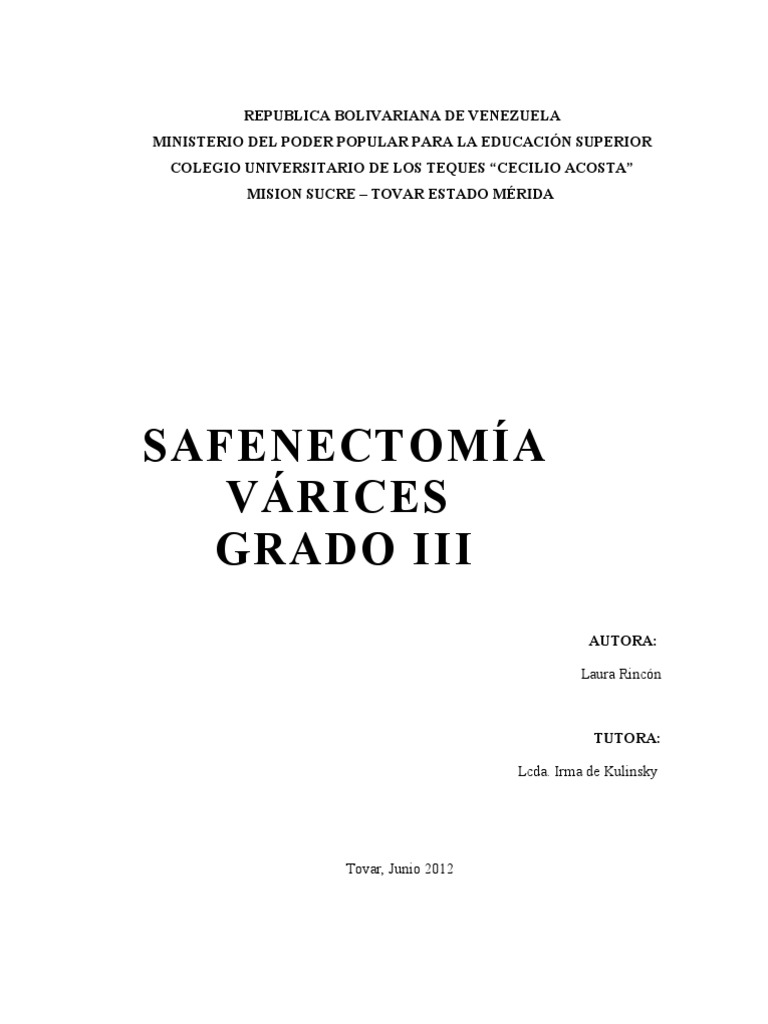 Safenectomia Laura | PDF | Venas varicosas | Ciencias de la Salud