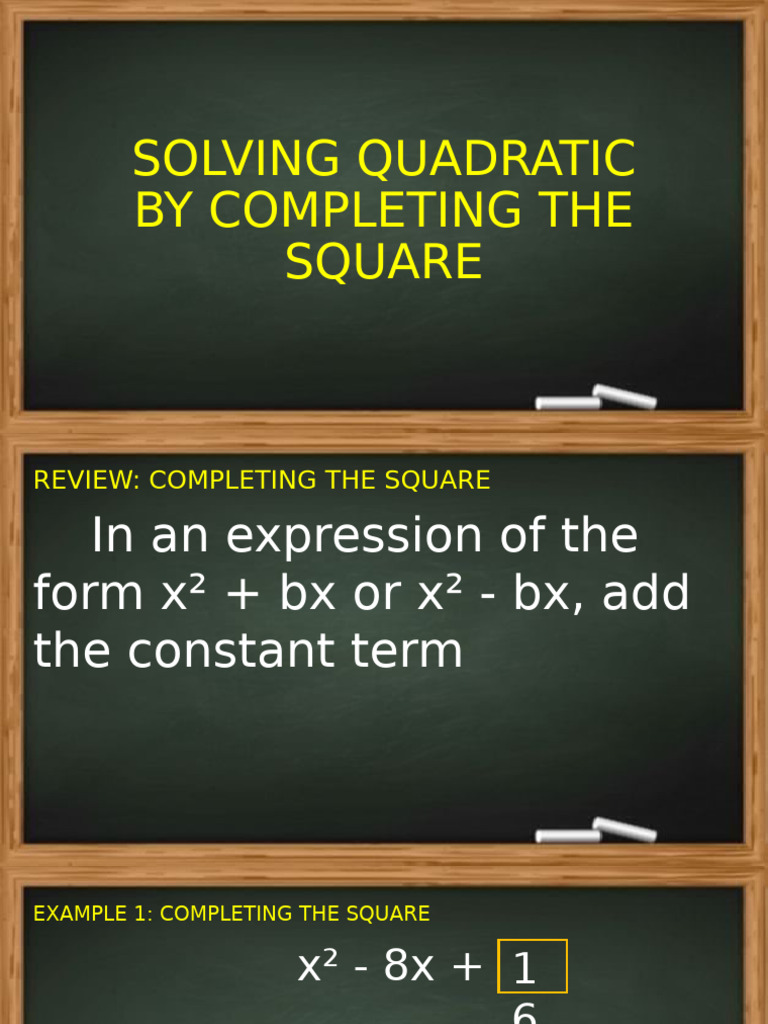 Solving Quadratic by Completing the Square | PDF