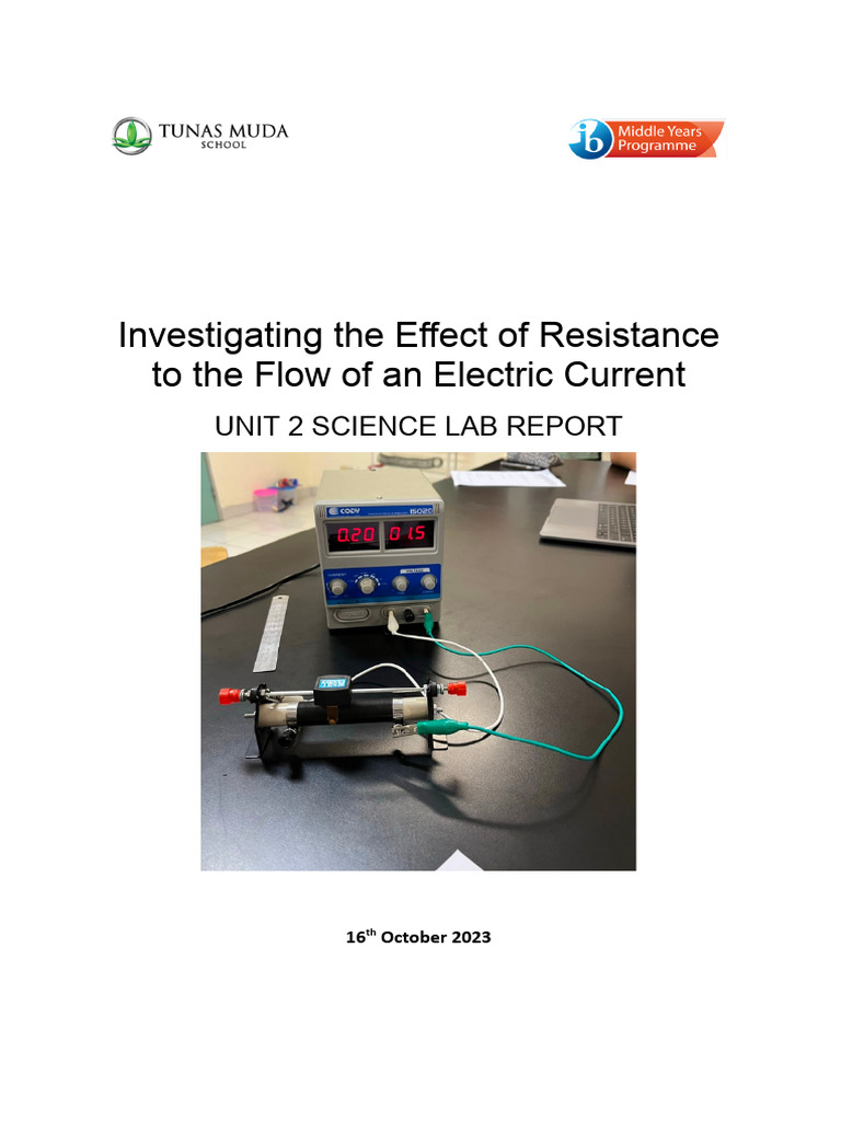 Investigating The Effect of Resistance To The Flow of An Electric ...