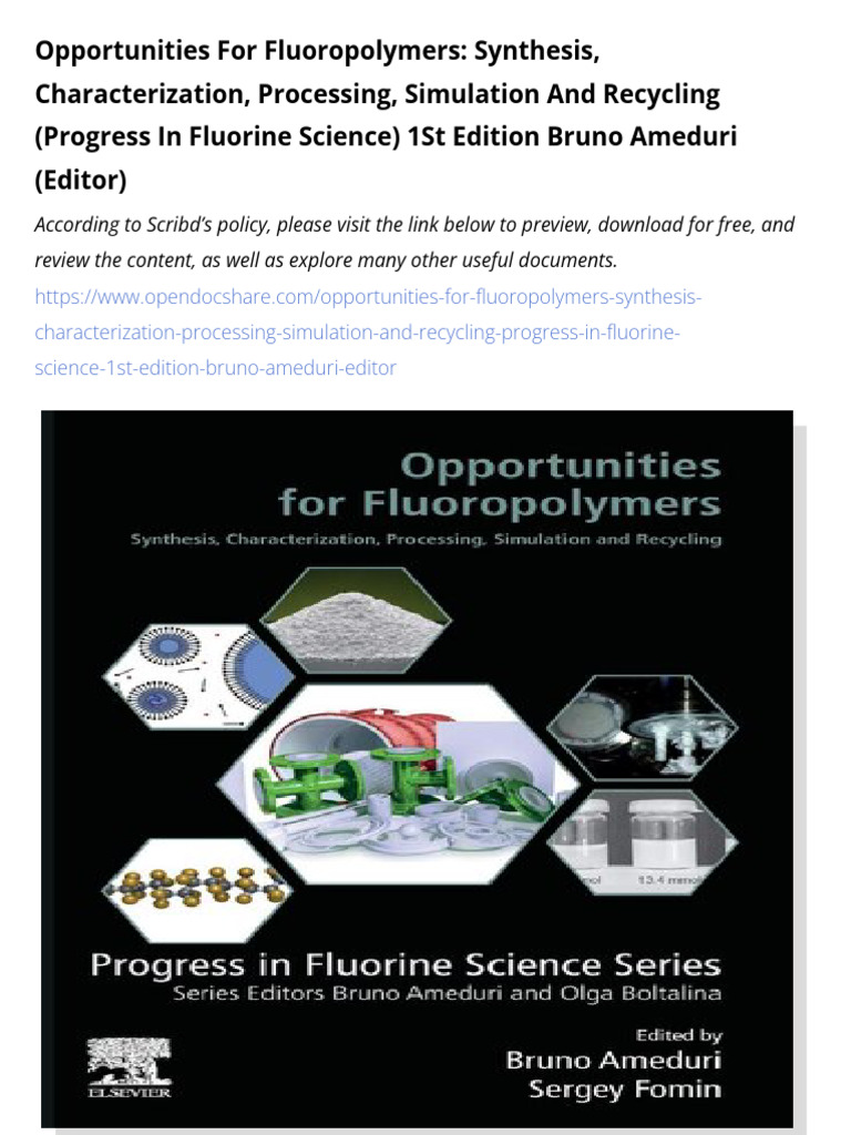 Opportunities for Fluoropolymers: Synthesis, Characterization ...