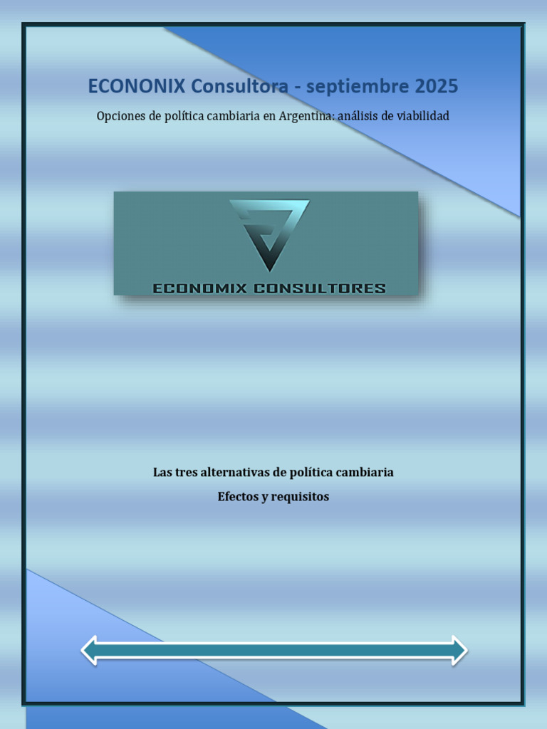 ECONOMIX - Las Tres Alternativas de Política Cambiaria Sept. 2025 | PDF ...