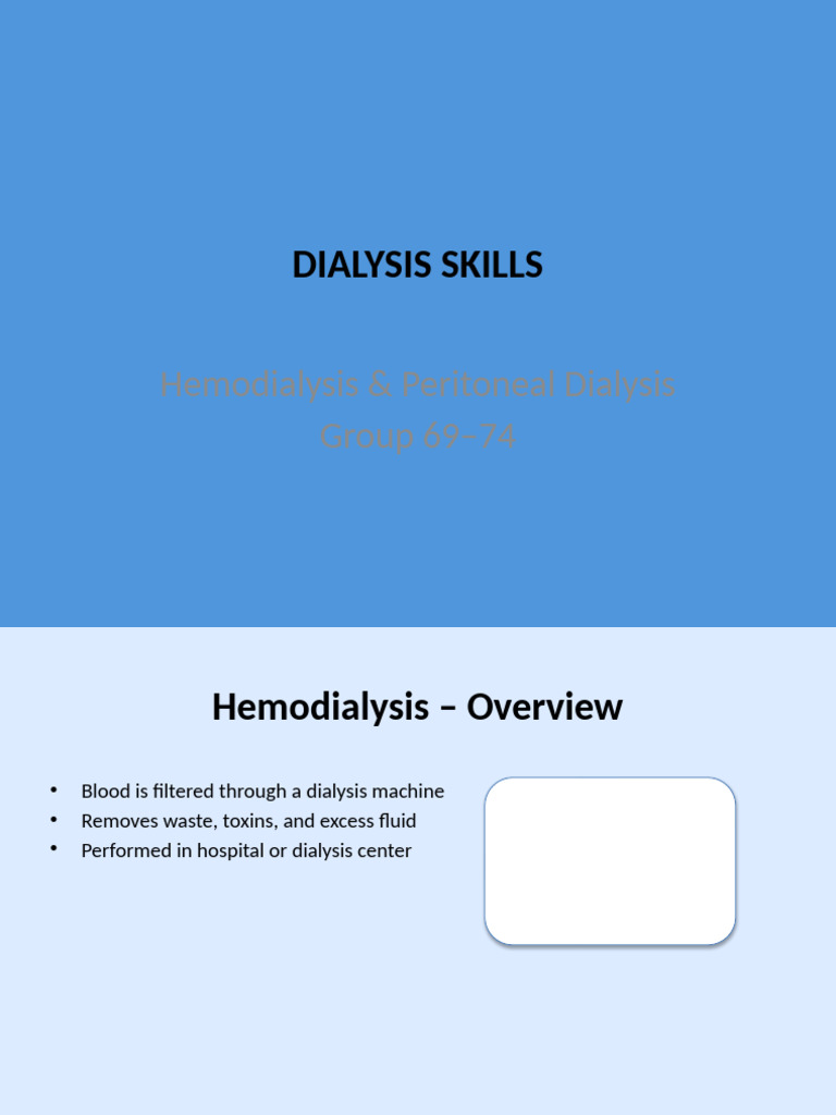 Dialysis Skills Professional With Visuals Group 69 74 | PDF