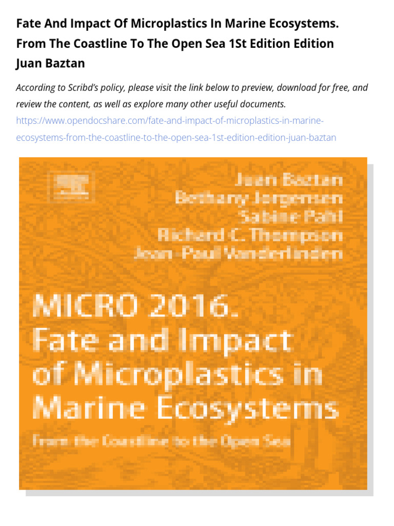 Fate and Impact of Microplastics in Marine Ecosystems. From the ...