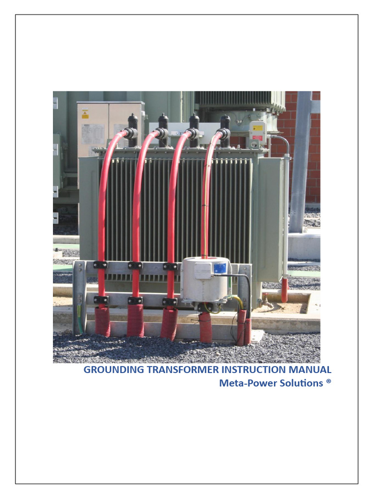 Grounding Transformer Manual FINAL | PDF | Transformer | Insulator ...