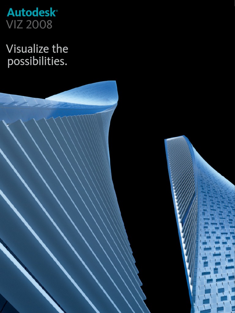 Autodesk VIZ 2008 (Overview Brochure) | PDF | Rendering (Computer Graphics) | Autodesk