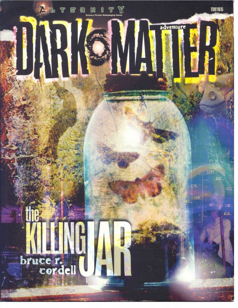 D20 Modern - Dark Matter - The Killing Jar