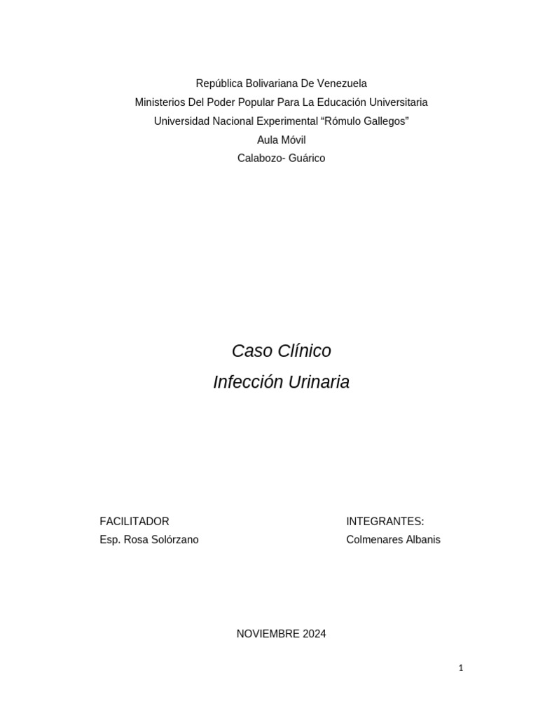 Infeccion Urinaria Caso Clinico | PDF | Infección del tracto urinario ...