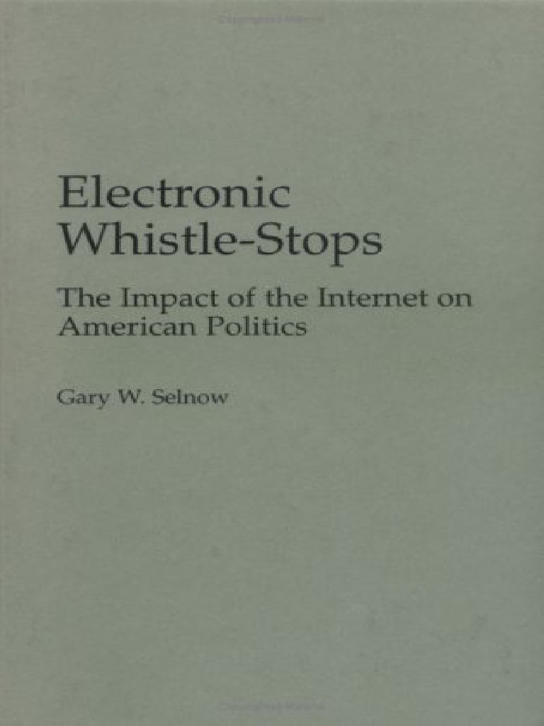 Electronic Whistle Stops Gary W. Selnow 1998 | PDF | News | Websites