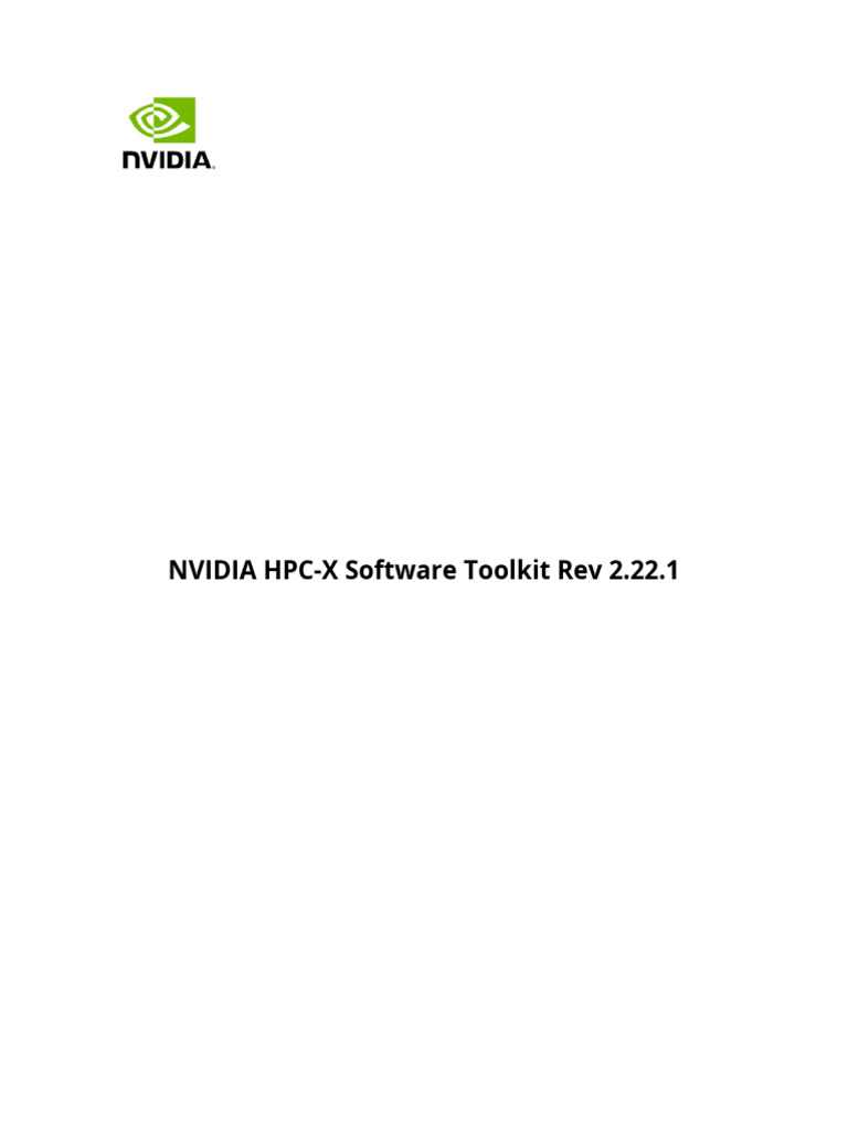Nvidia Hpc x Software Toolkit Rev 2 22 1.1 | PDF | Scalability ...