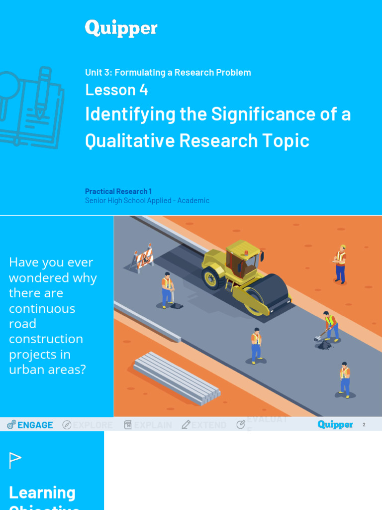 FINAL PS PR1!11!12 UNIT 3 LESSON 4 Identifying the Significance of Qualitative Research Topic ...