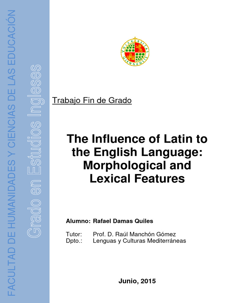 The Influence of Latin to the English La | PDF | Latin | English Language