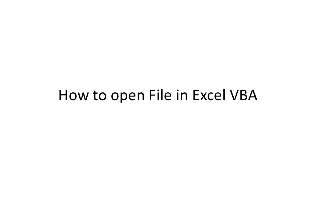 How To Open File Using VBA Excel | PDF
