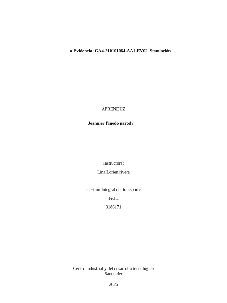 Simulación. GA4-210101064-AA1-EV02 | PDF | Transporte