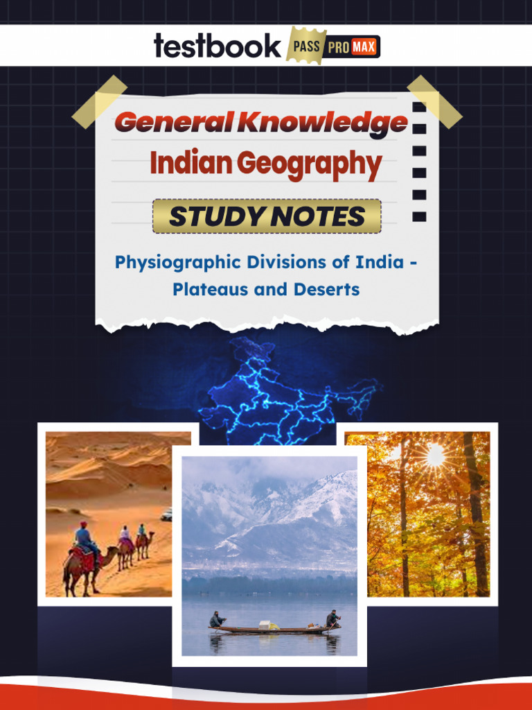 Physiographic Divisions of India - Plateaus and Deserts | PDF | Desert ...