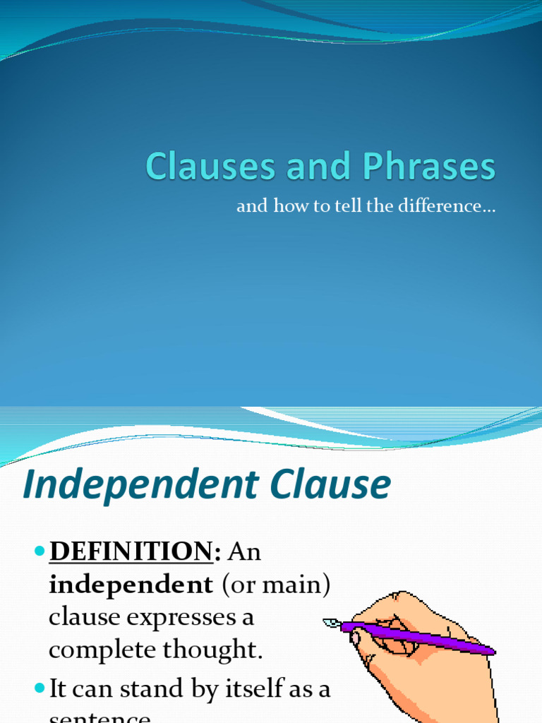 Clauses Phrases 2025 | PDF | Clause | Subject (Grammar)