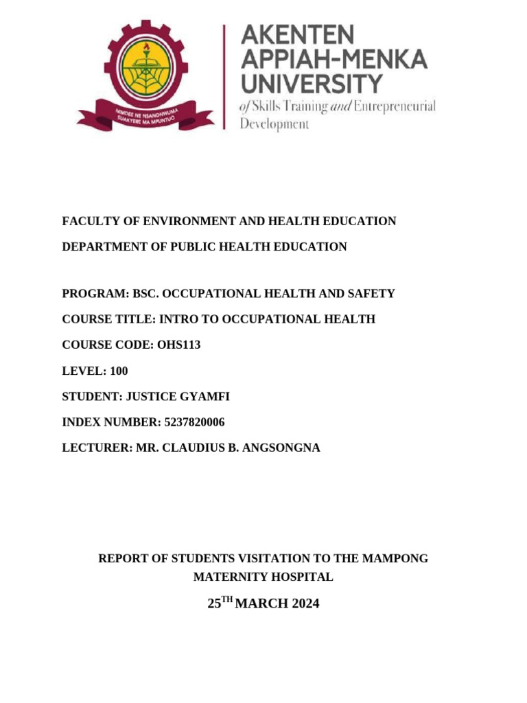 My Report On Mampong Maternal Hospital Ohs | PDF | Occupational Safety ...