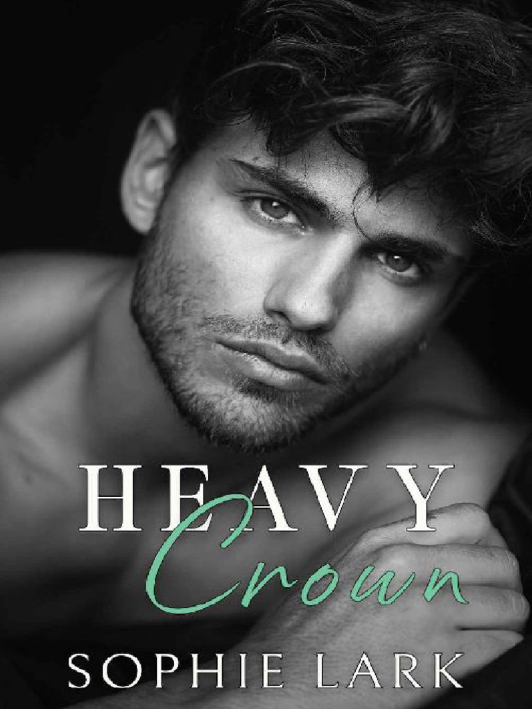 Heavy Crown - Brutal Birthright 06 (Sophie Lark) (Z-Library) | PDF ...