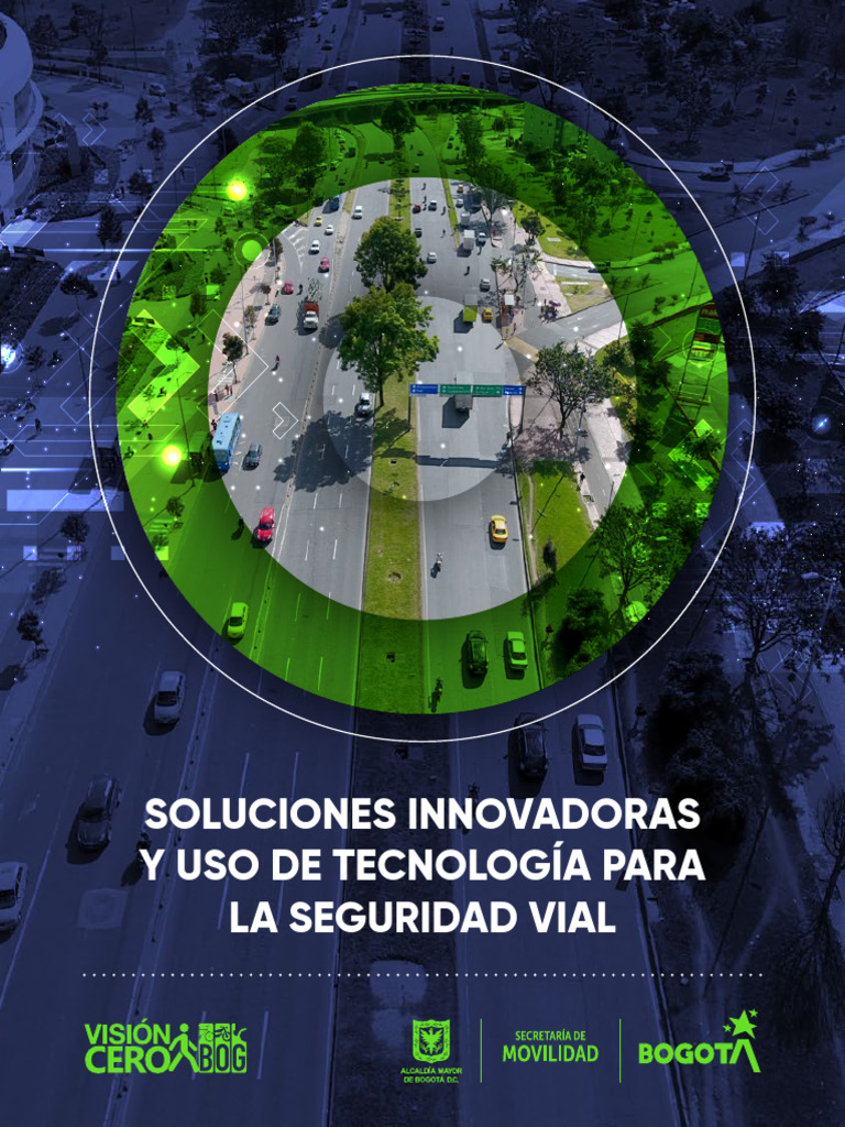 Soluciones Innovadoras y Uso de Tecnologia Para La Seguridad Vial Final ...