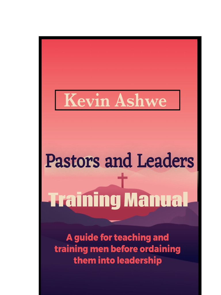 Pastor and Leaders Training Manual | PDF