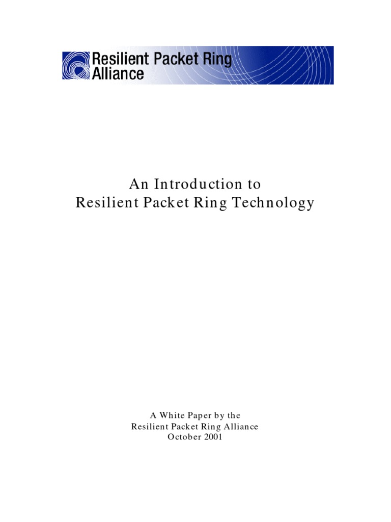 An Introduction To Resilient Packet Ring Technology | Download Free PDF ...