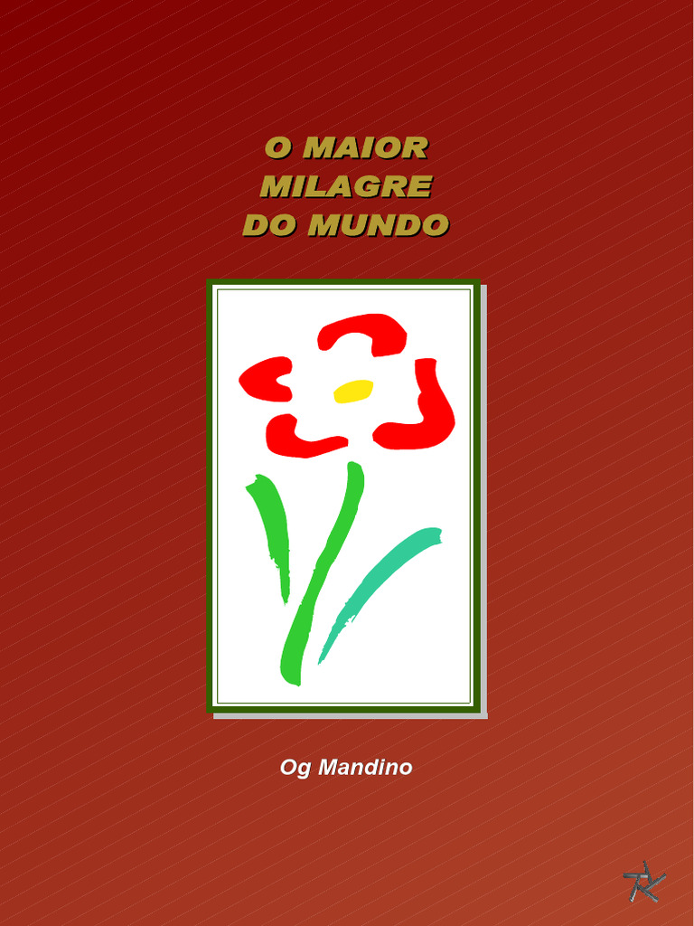Og Mandino - O Maior Milagre Do Mundo | PDF | Deus | Pensamento