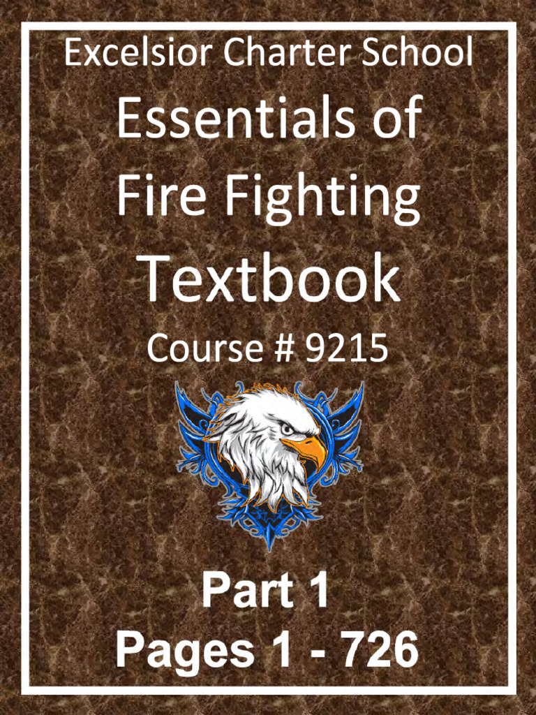 Essentials of Fire Fighting Textbook Part 1 Pages 1 726 | PDF