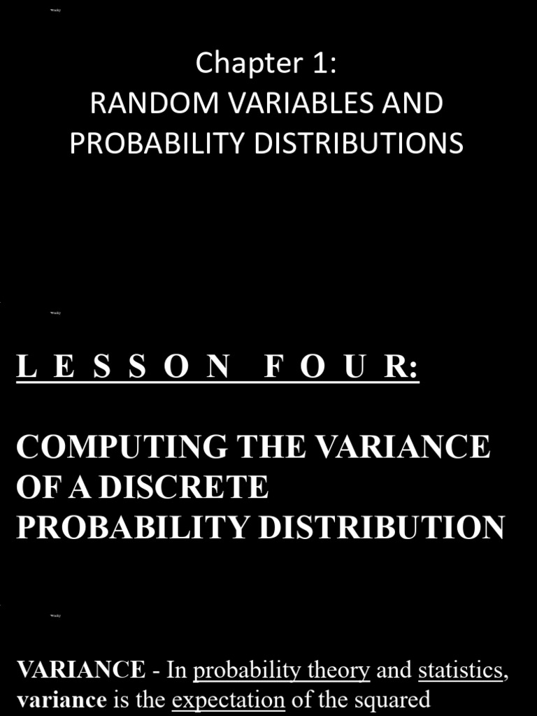 Lesson 4 Computing The Variance of A Discrete Probability Distribution ...