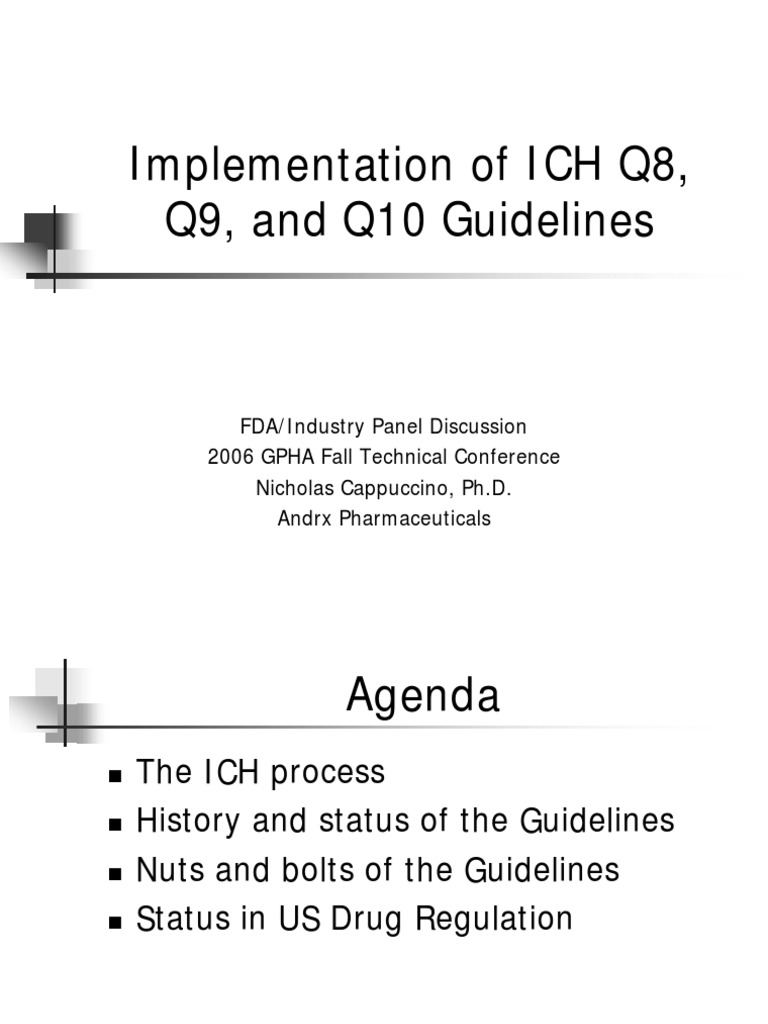 ICH Q8, Q9, Q10 Guidelines Overview | PDF
