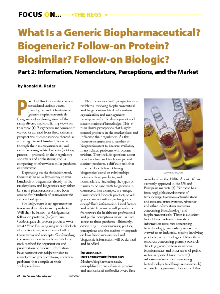What Is A Generic Biopharmaceutical? Biogeneric? Follow-On Protein ...