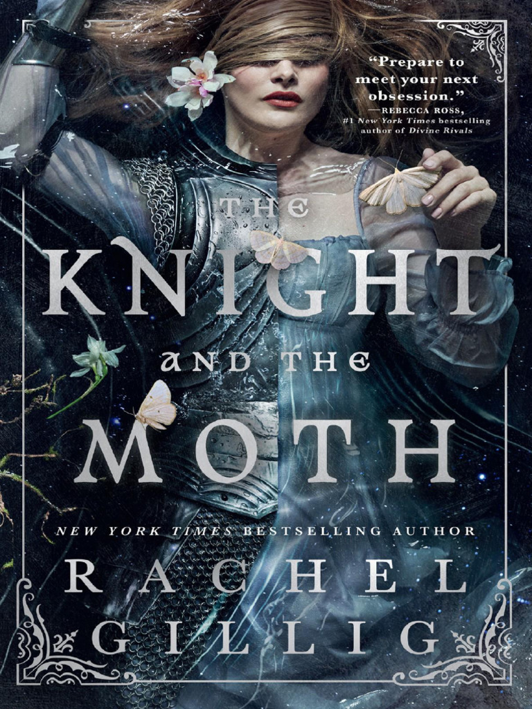 01. The Knight and the Moth Rachel Gillig TM | PDF