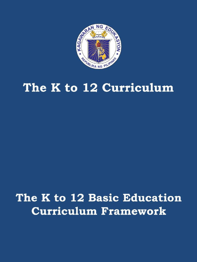 K To 12 Curriculum | PDF