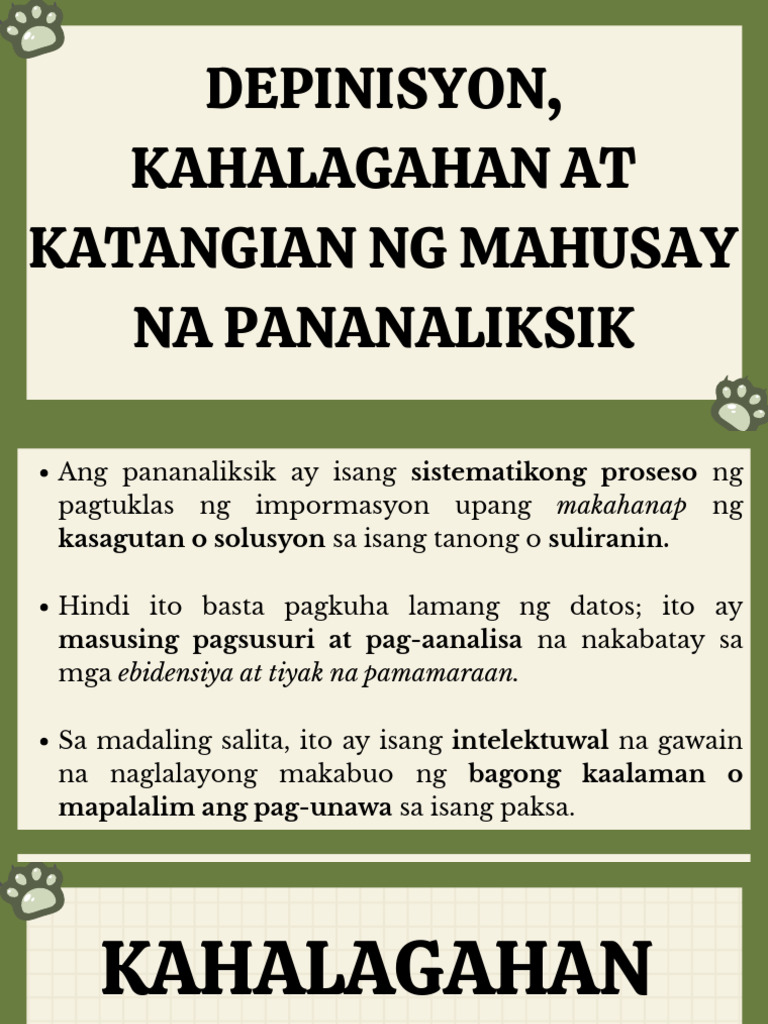 DEPINISYON, KAHALAGAHAN AT KATANGIAN NG MAHUSAY NA PANANALIKSIK | PDF
