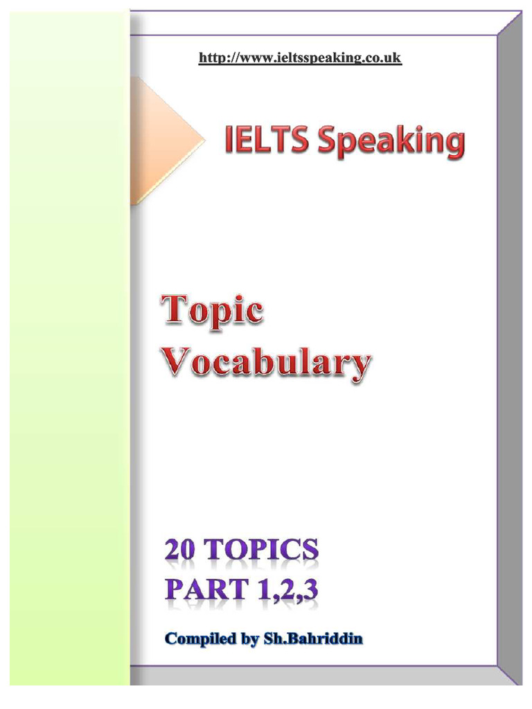 120 Ielts Speaking Topics Parts 1 2 3 | PDF | Tourism | Internet